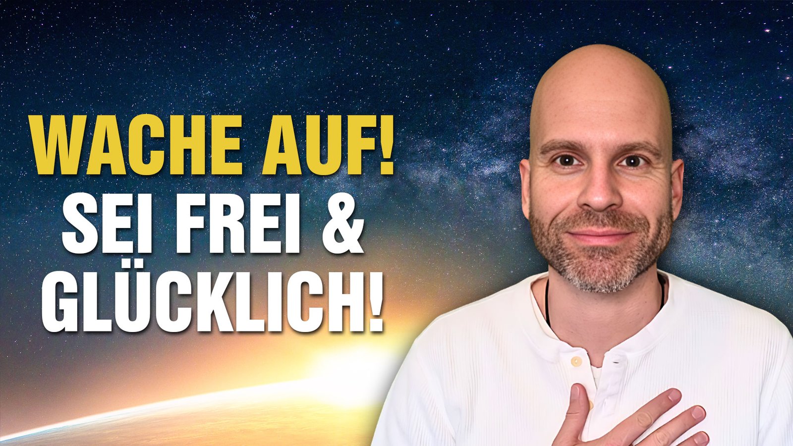 Welt im Wandel TV » WACHE AUF & SEI FREI: Wie Du dauerhaft wahres Glück und inneren Frieden ...